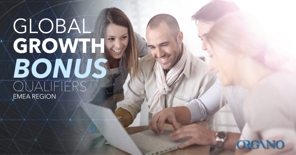 Global Growth Bonus Qualifiers – EMEA Region - Organo Blog